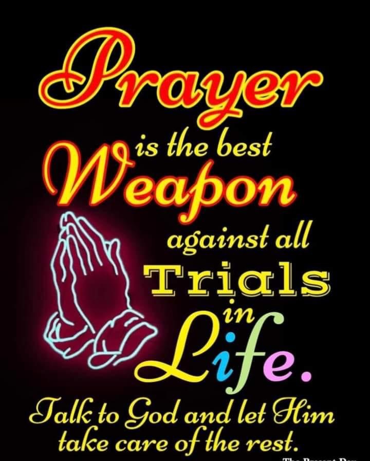 Prayer Is A Weapon – From Pity to Praise